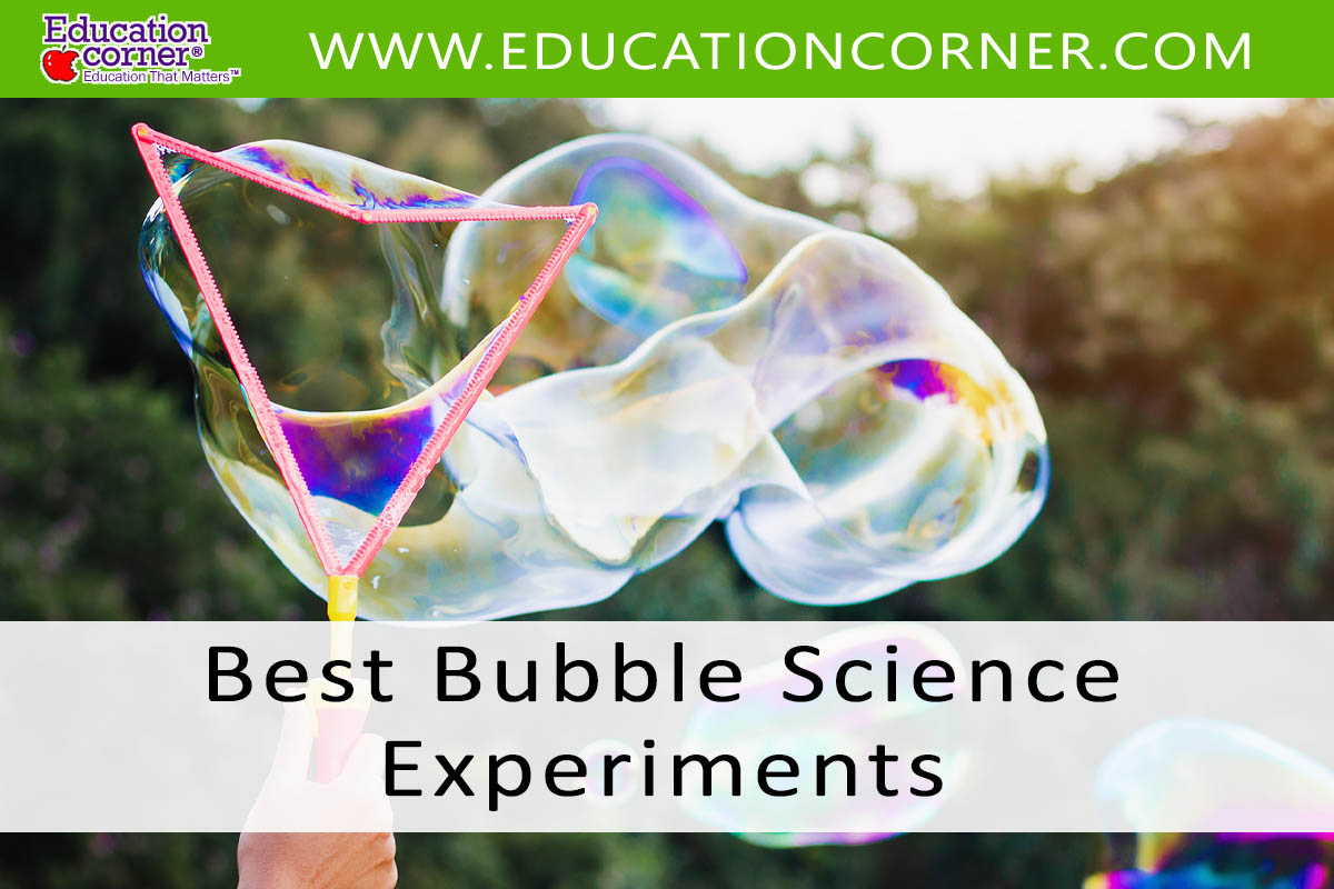 Top 15 Bubble Science Experiments - Education Corner